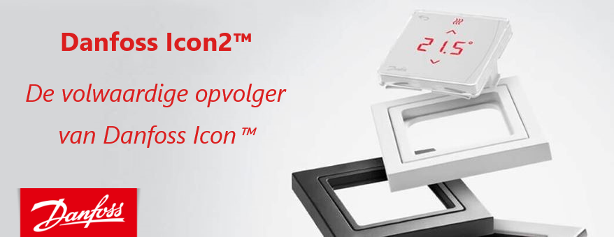 Danfoss Icon2™: de volwaardige opvolger van Danfoss Icon™
